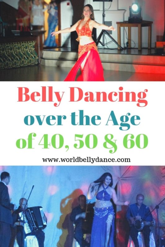 Belly Dancing over the Age of 40, 50 and Beyond.
